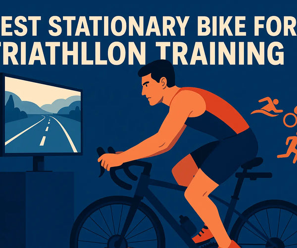 Best Stationary Bike for Triathlon Training: A Complete Guide