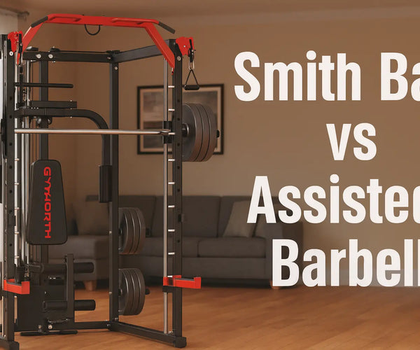 Smith Bar vs Assisted Barbell: What’s the Difference?